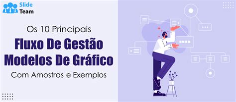 Os 10 Principais Modelos De Fluxograma De Gerenciamento Amostras E