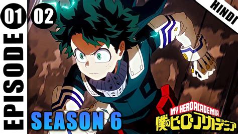 Heroes Vs Paranormal Liberation My Hero Academia Season 6 Episode 1
