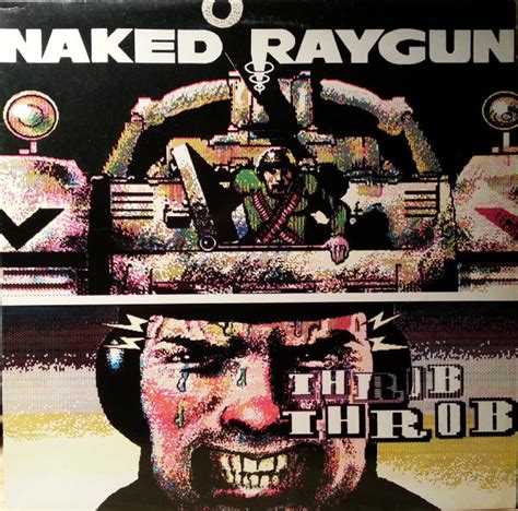 Naked Raygun Throb Throb Releases Discogs