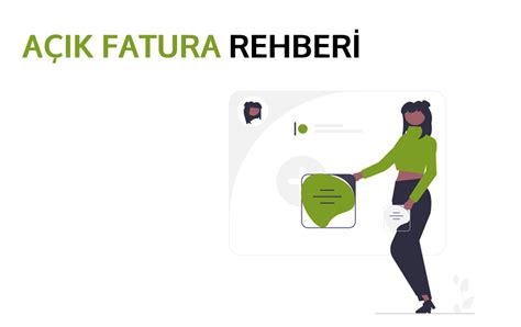 Açık Fatura Nedir Kapalı Fatura dan Farkı Nedir