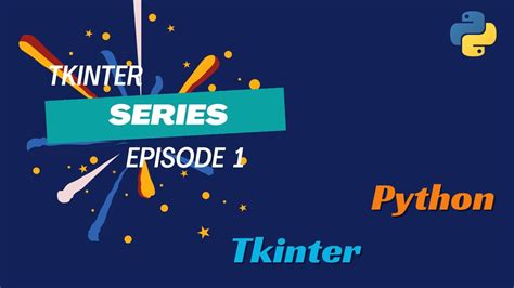 Tkinter Ep 1 Basics Of Tkinter GUI YouTube