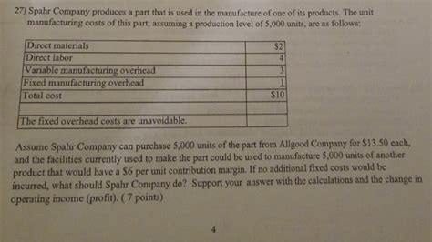 Solved 27 Spahr Company Produces A Part That Is Used In The Chegg