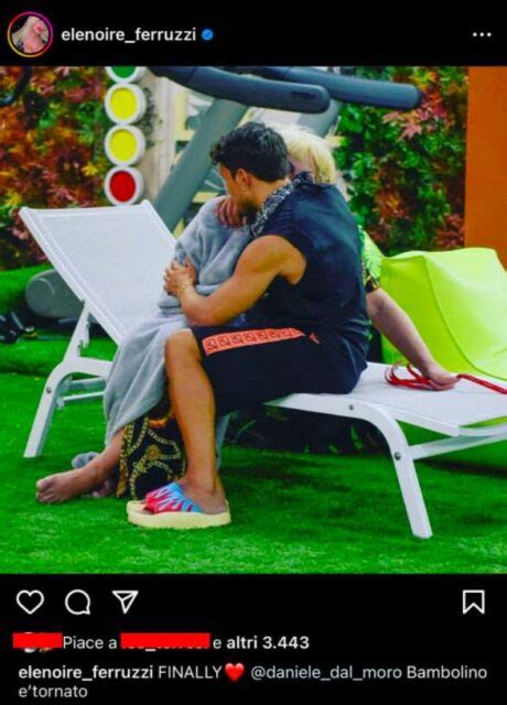 Daniele Dal Moro Ha Fatto Pace Con Elenoire Ferruzzi