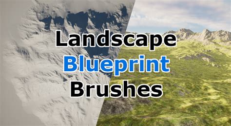 Landscape Blueprint Brushes In Code Plugins UE Marketplace