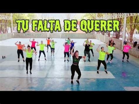 TU FALTA DE QUERER CUMBIA Miireya Fraimart Zumba YouTube Zumba