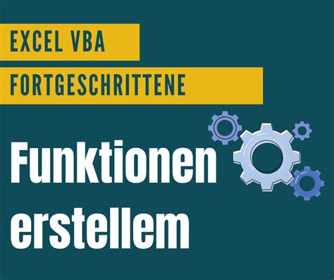funktionen erstellen excel vba lernen
