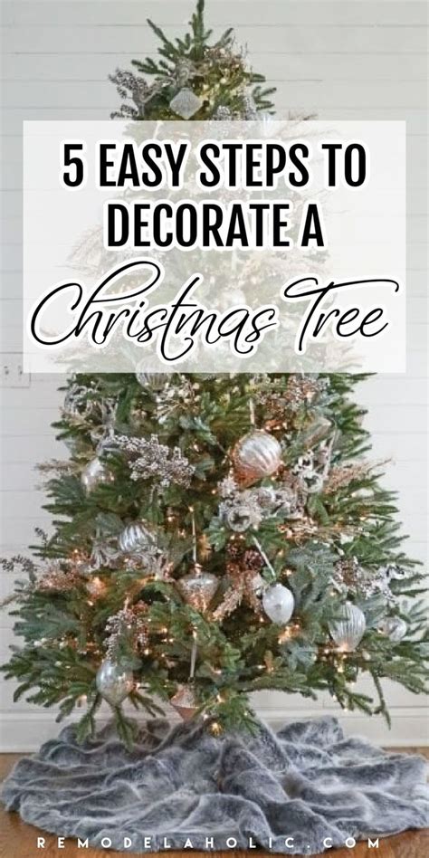 How To Decorate A Christmas Tree In Simple Steps Christmas