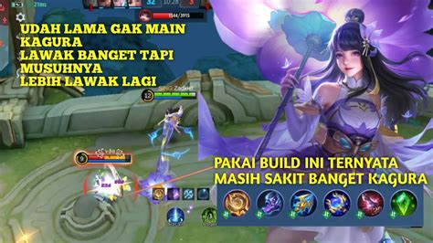 Build Kagura Tersakit Build Kagura Top Global Kagura Best