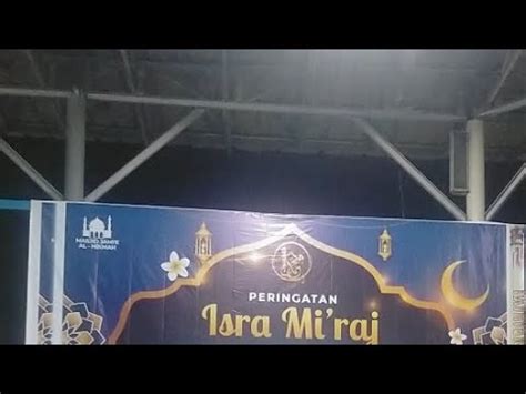 LIVE ISRO MI ROJ NABI MUHAMMAD SAW MASJID JAMIE AL HIKMAH RANCADAKA