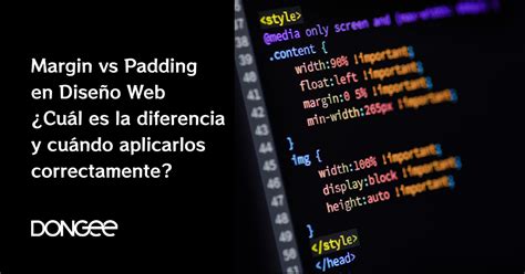 Margin vs Padding en Diseño Web Cuál es la diferencia y cuándo