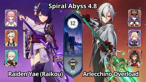 C0 Raiden Yae Raikou C0 Arlecchino Overload Spiral Abyss 4 8 Floor