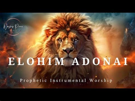 Prophetic Warfare Instrumental Worship Elohim Adonai Background Prayer