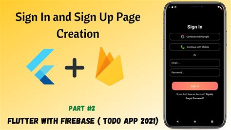 Flutter Sign In And Sign Up Page Creation Todo App Firebase With Flutter 02 Youtube