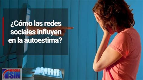 Cómo las redes sociales influyen en la autoestima