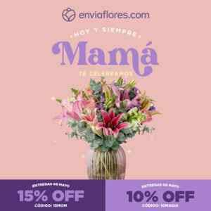 Código EnviaFlores Día de las Madres de hasta 15 de descuento para