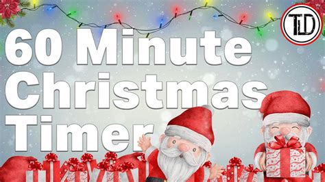 60 Minute Christmas Timer With Santa 2022 YouTube