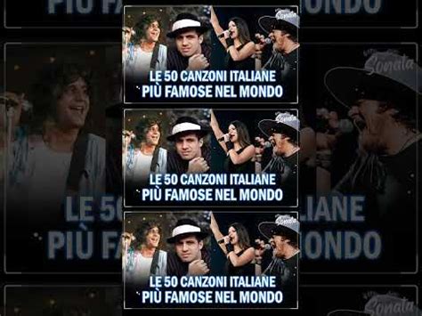 Le 50 canzoni italiane più famose nel mondo Musica Italiana anni 70