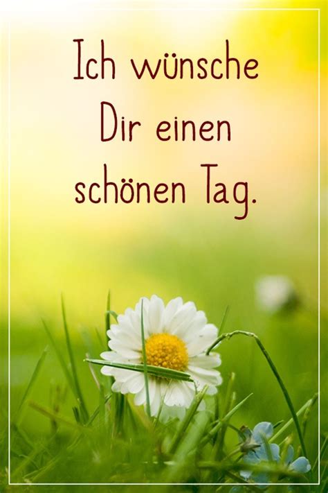 W Nsche Dir Einen Sch Nen Tag Bilder Zimzimmer