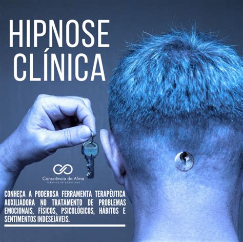 Hipnose Clínica Hipnoterapia Consciência da Alma