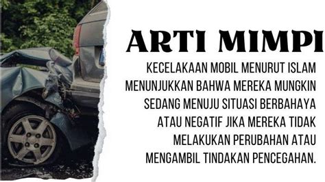 Awas Arti Mimpi Kecelakaan Mobil Menurut Islam Malapetaka Sedang
