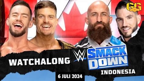 Live Watchalong Indonesia Wwe Smackdown July Toronto Canada