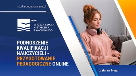 Podnoszenie Kwalifikacji Nauczycieli Studia Pedagogiczne Pl