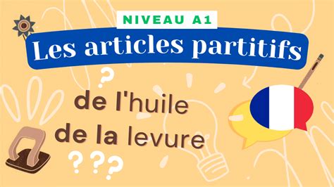 A1 Les articles partitifs Amélie L atelier du français