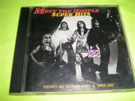Mott The Hoople Super Hits Cd Usa Mercadolibre