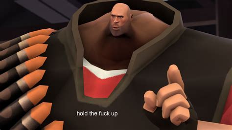 Hold The Fuck Up Video Gallery Sorted By Low Score Know Your Meme