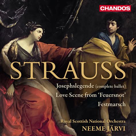 Strauss Josephslegende Love Scene From Feuersnot Festmarsch By