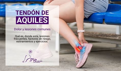 Tendon De Aquiles Dolor Y Lesiones Comunes