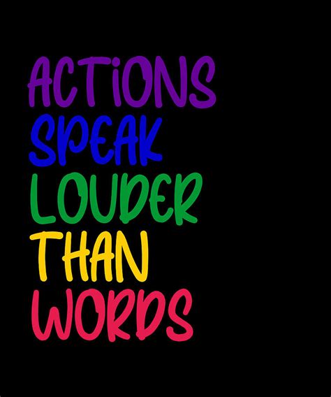 Actions Speak Louder Than Words Telegraph