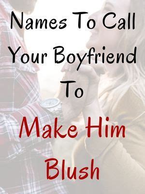 Unique Names To Call Your Boyfriend With Meaning Mean Cute