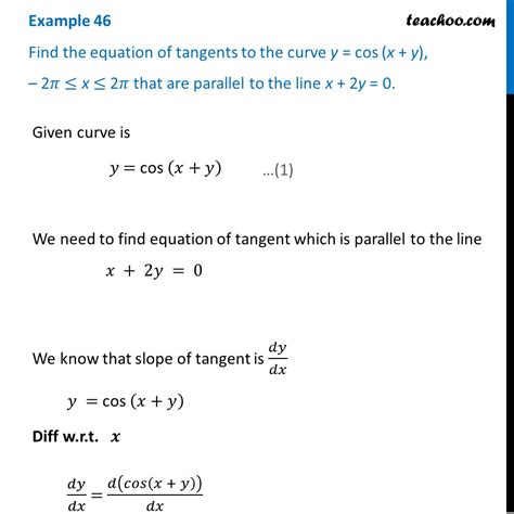 Question Find Equation Of Tangents To Y Cos X Y