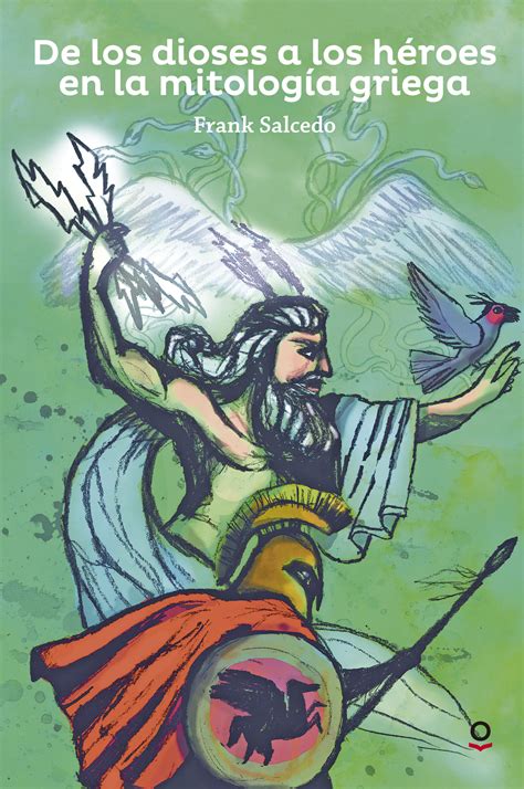 De los dioses a los héroes en la mitología griega