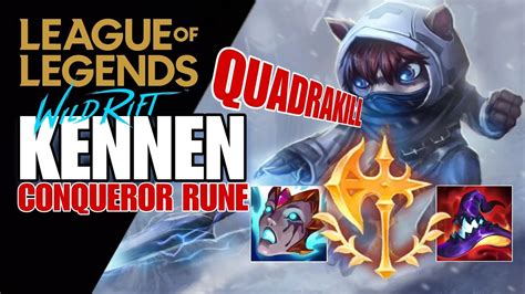 Wild Rift Season Kennen Conqueror Massive Winning Ult Youtube