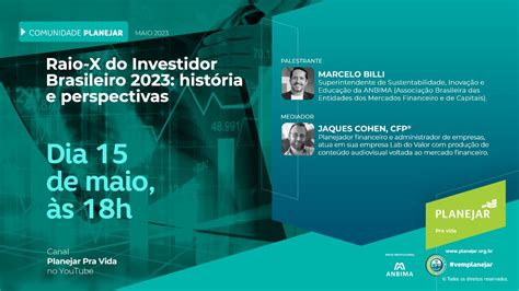 Raio X Do Investidor Brasileiro Hist Ria E Perspectivas Youtube