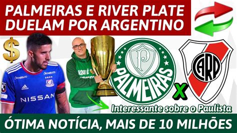 PALMEIRAS E RIVER PLATE DUELAM POR ÓTIMA NOTÍCIA SOBRE T MARTINS