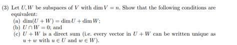 solved 3 let u w be subspaces of v with dimv n show that