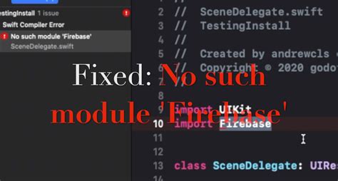 fixed error no such module ‘firebase in xcode 11 4 2020 by ikh4ever medium