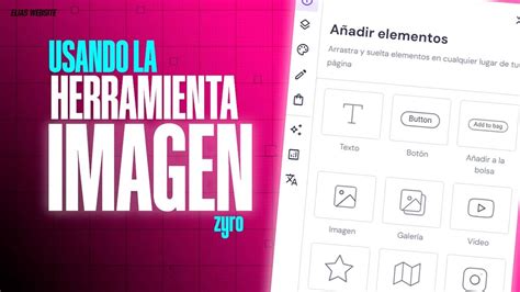 Como Usar La Herramienta Imagen En Zyro Aprende A Crear Paginas Web