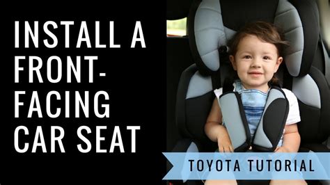 How To Install A Front Facing Car Seat Youtube