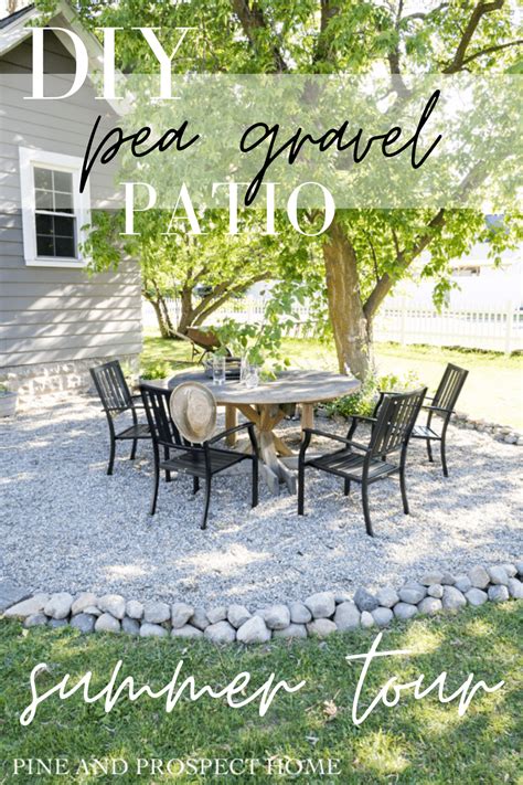 DIY Pea Gravel Patio Tour Pine And Prospect Home