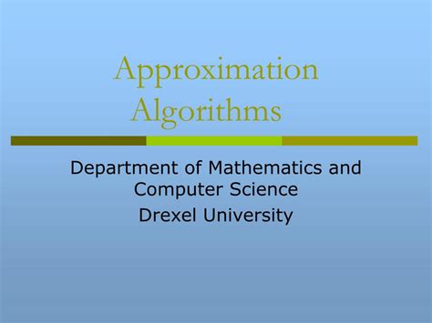 ppt approximation algorithms powerpoint presentation free download id 6086735