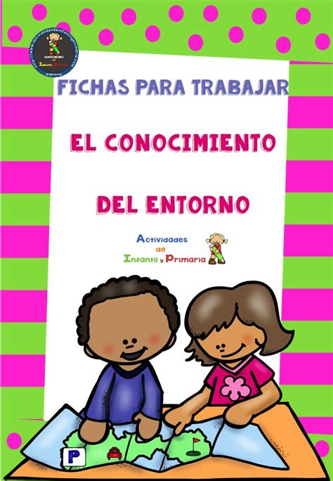 Fichas Para Trabajar El Conocimiento Del Medio 1