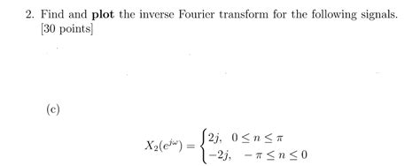 solved find and plot the inverse fourier transform for the