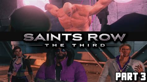 Saints Row The Third Walkthrough Part Saving This Big Naked Dude