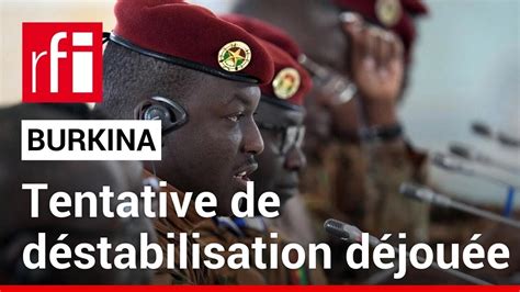 Burkina Faso le gouvernement annonce avoir déjoué un projet de