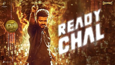 Leo Hindi Ready Chal Lyric Thalapathy Vijay Lokesh Kanagaraj