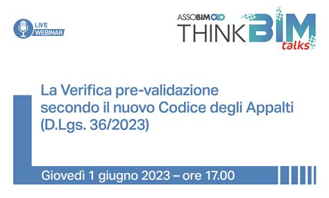 1 Giugno 2023 La Verifica Pre Validazione Secondo Il Nuovo Codice